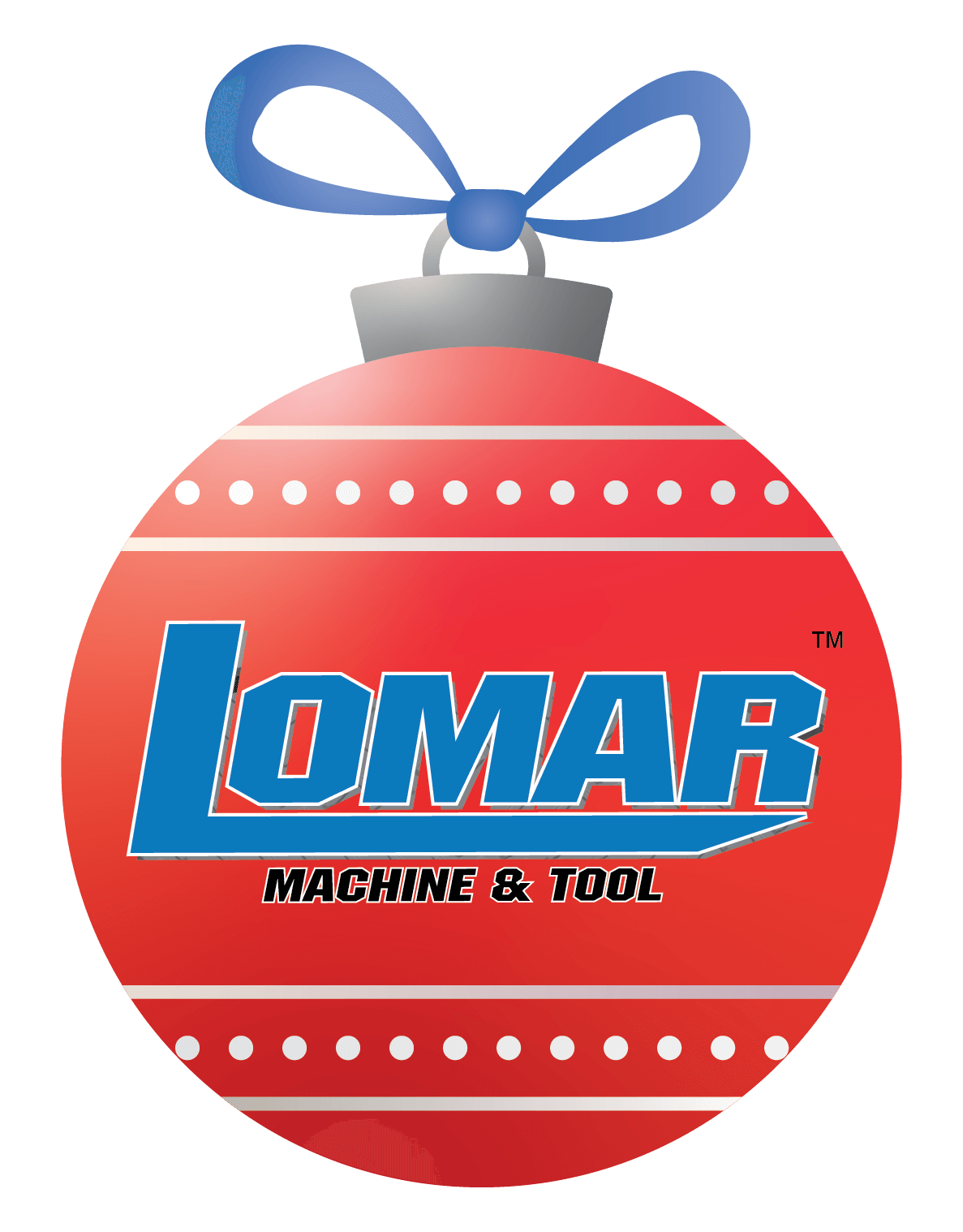 Happy Holidays! - Lomar Machine & Tool